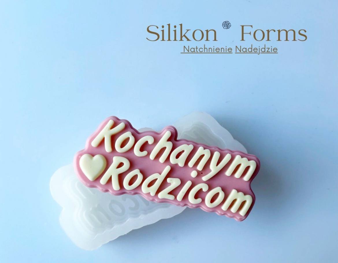 Napis: "Kochanym Rodzicom" – SilikonForms
